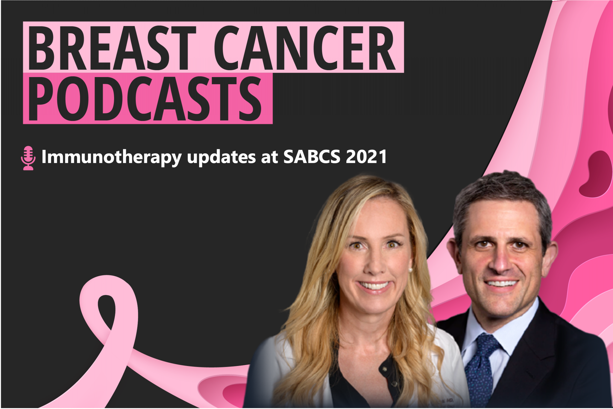 Immunotherapy updates from SABCS 2021 with Heather McArthur & Kevin ...