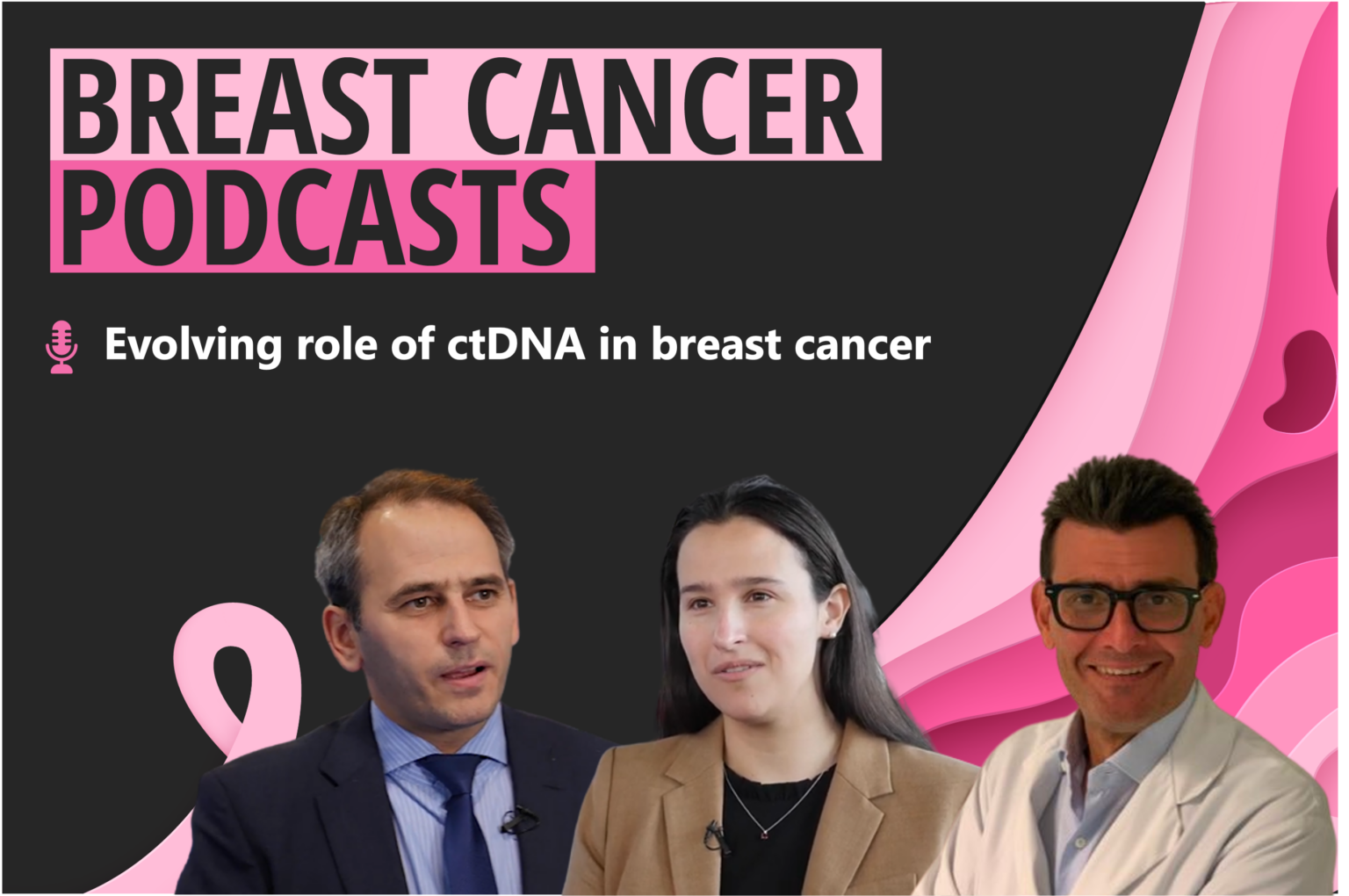 Evolving role of ctDNA in breast cancer - VJOncology